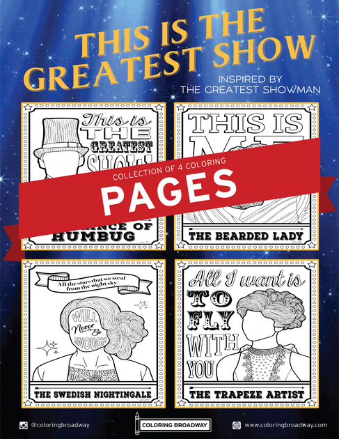 The Greatest Showman "This Is The Greatest Show" - PAGES | Coloring ...